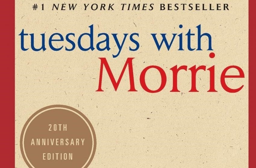Book Review: Tuesdays with Morrie // Mitch Albom : The Indiependent