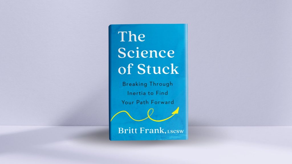 Book Review: The Science of Stuck // Britt Frank : The Indiependent