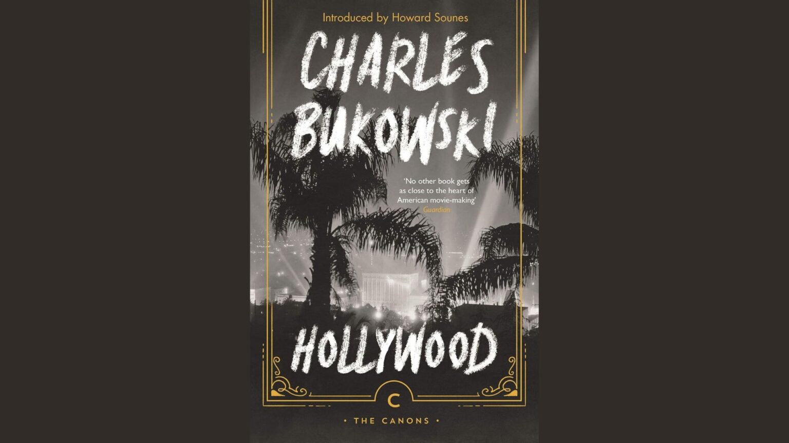 Book Review: Hollywood // Charles Bukowski : The Indiependent